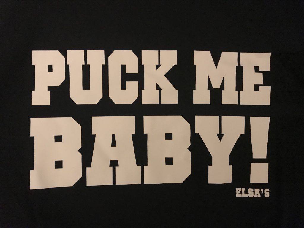 PUCK ME BABY T-shirt | Elsa's Hockey